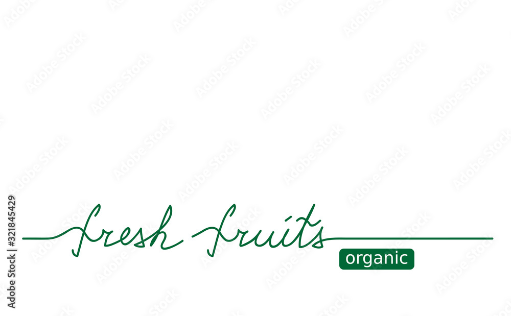 Organic fresh fruits lettering. Vector design for web banner ...
