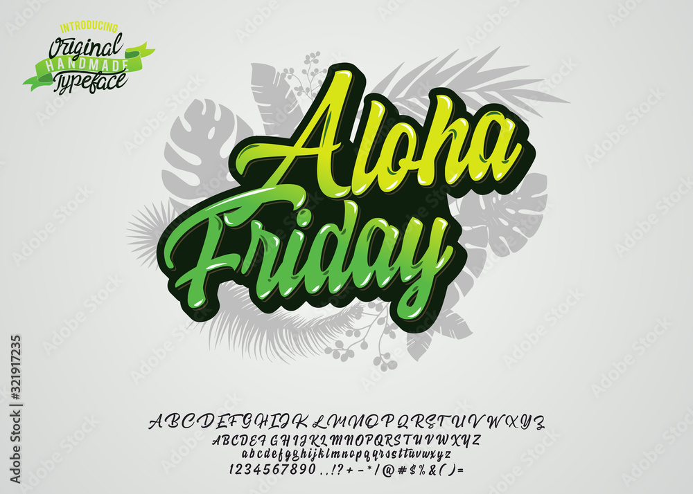 Aloha friday. Hand made script font. Vacation summer time. Waikiki ...