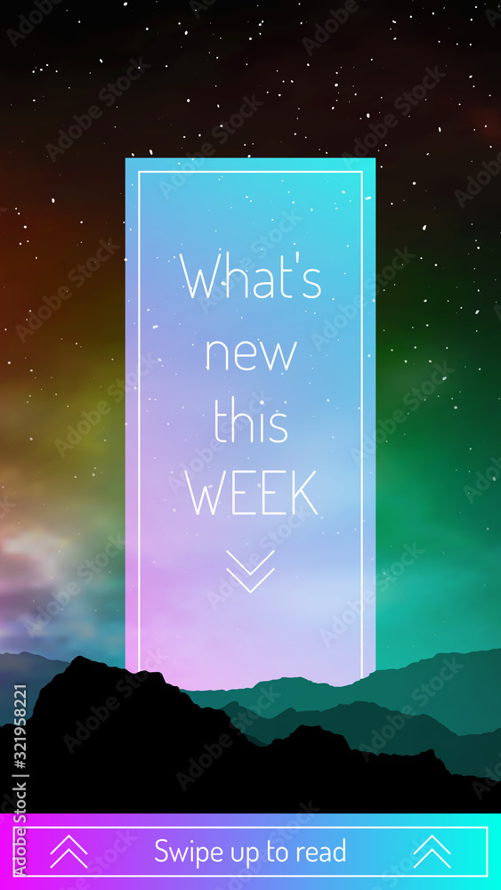 What new on this week blog post design with swipe up. Colorful deep ...