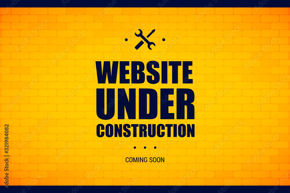 Website under construction sign on a brick wall. Vector illustration ...