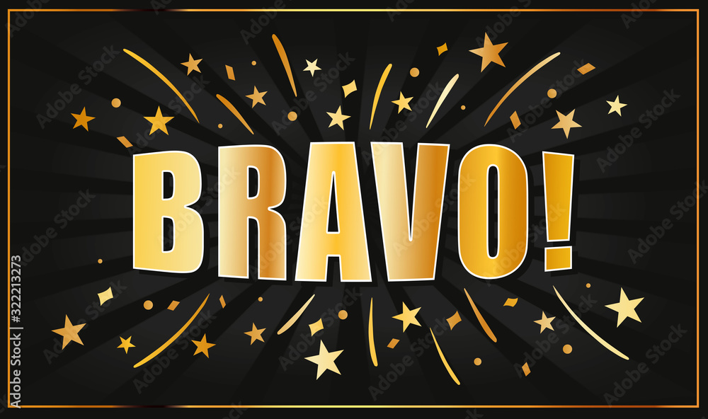 Bravo golden banner Vector illustration Stock Vector | Adobe Stock