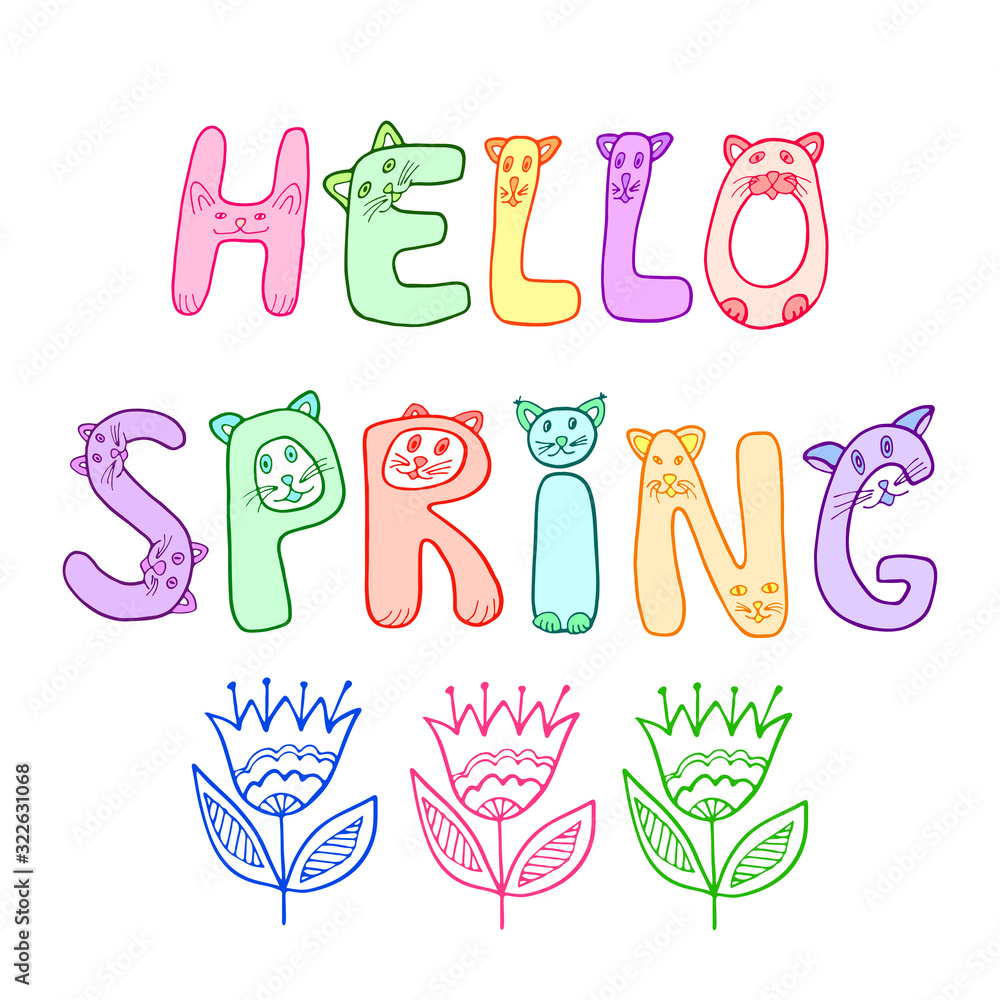 Colorful "Hello spring" lettering in doodle style isolated on white ...