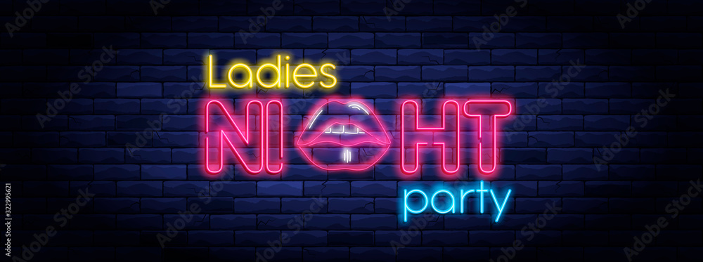 Ladies night party neon banner. Brightly illuminated neon sign of sexy ...