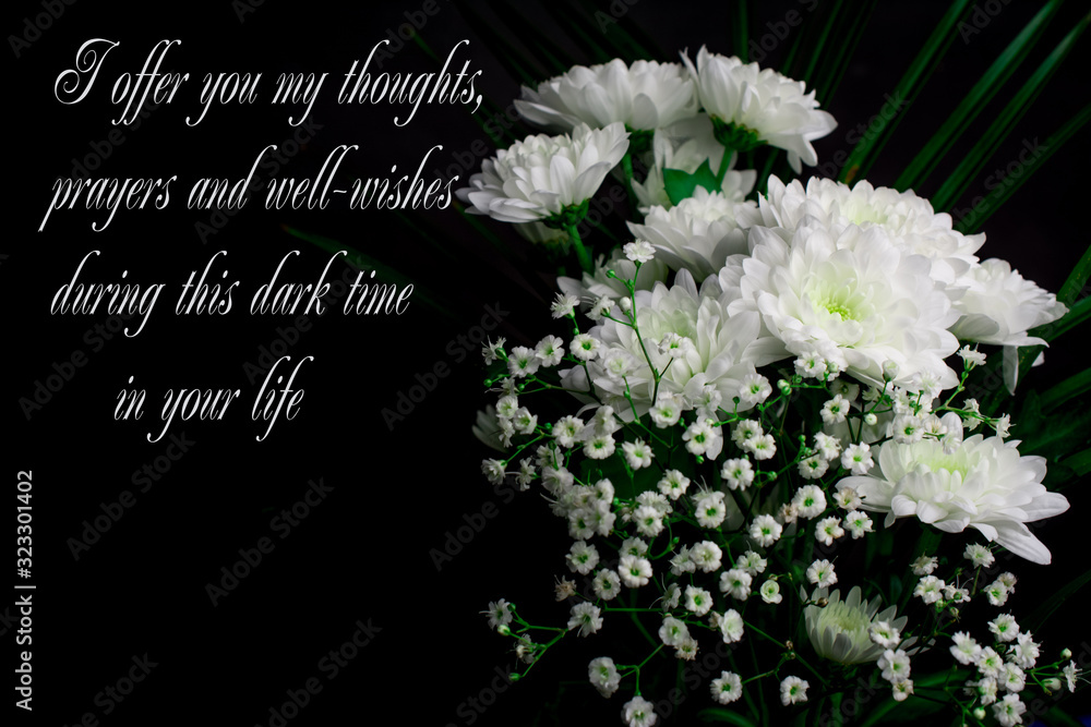 our deepest condolences message white flowers black background ภาพถ่าย ...