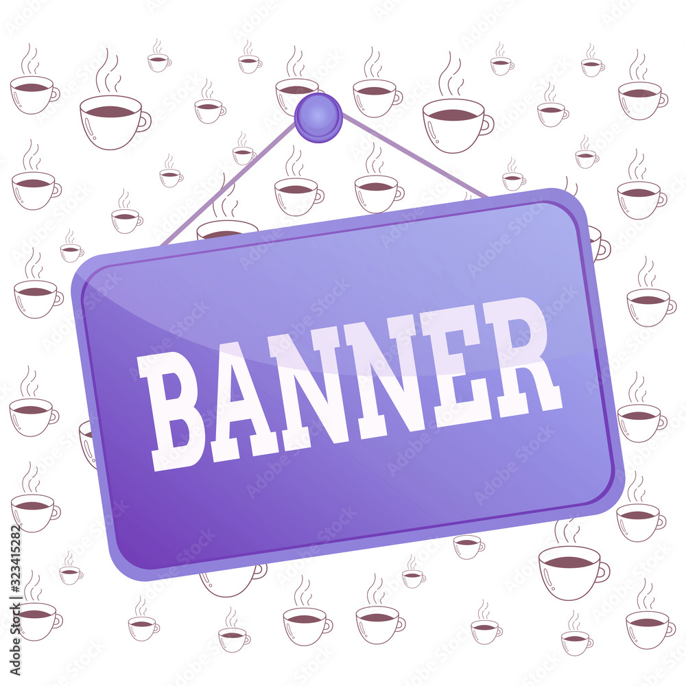 Writing note showing Banner. Business concept for long strip cloth ...