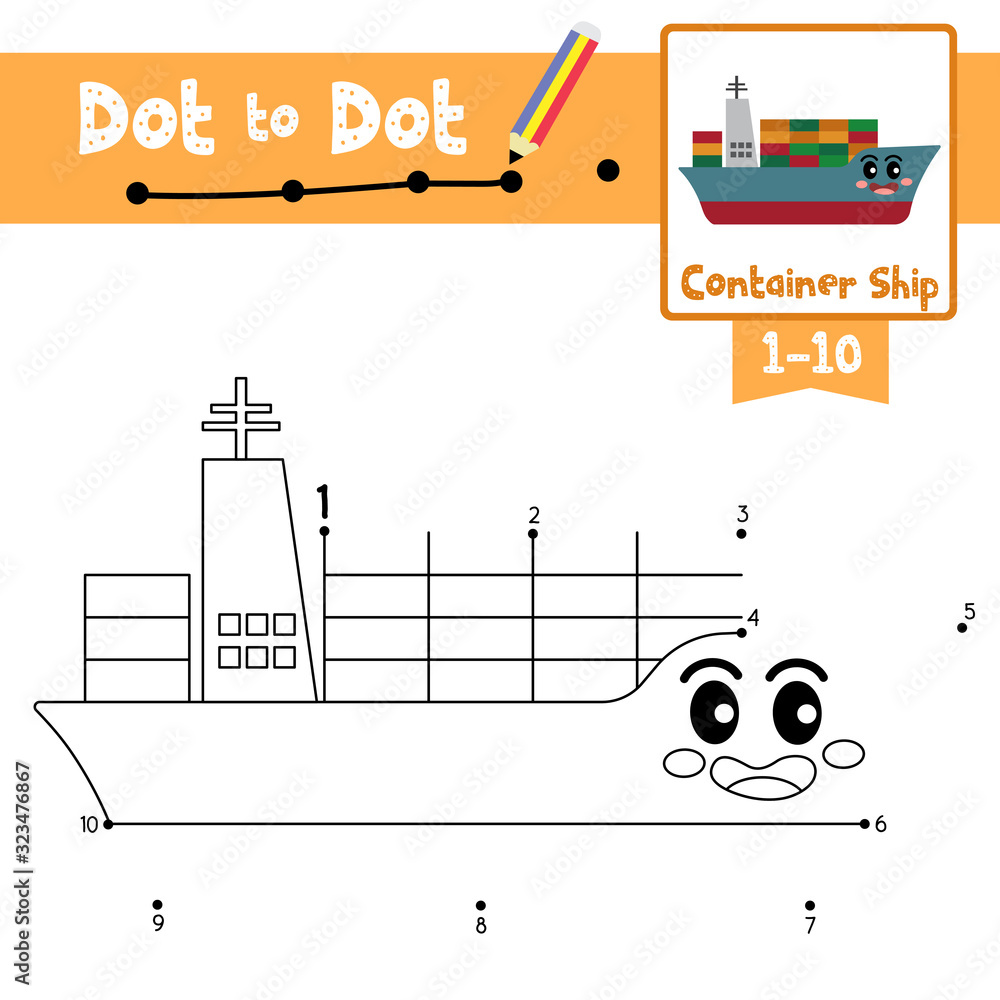 Dot to dot educational game and Coloring book Container Ship cartoon ...