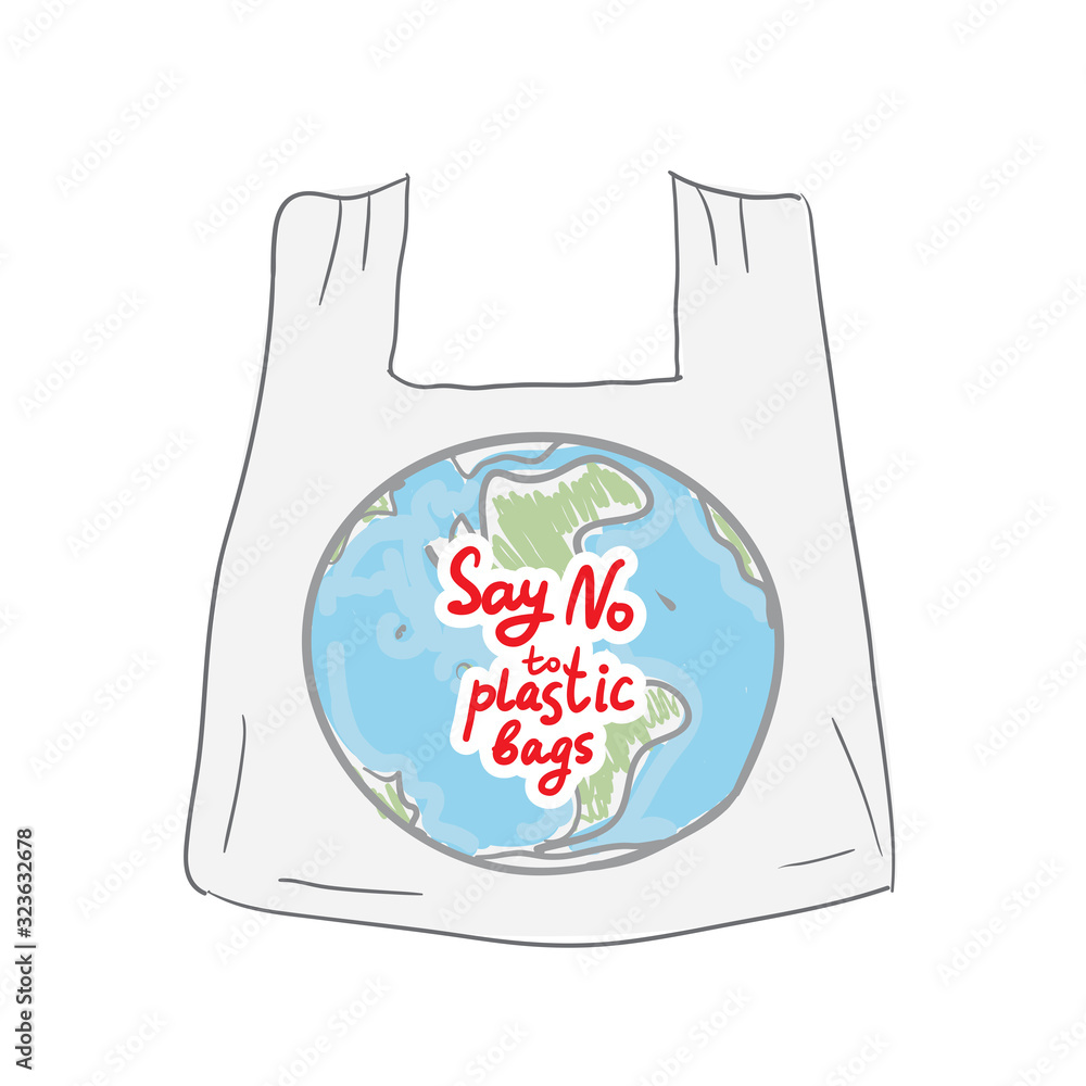 Vecteur Stock Say no to plastic bags. Living plastic free. planet Earth ... Vecteur Stock Say no to plastic bags. Living plastic free. planet Earth ...