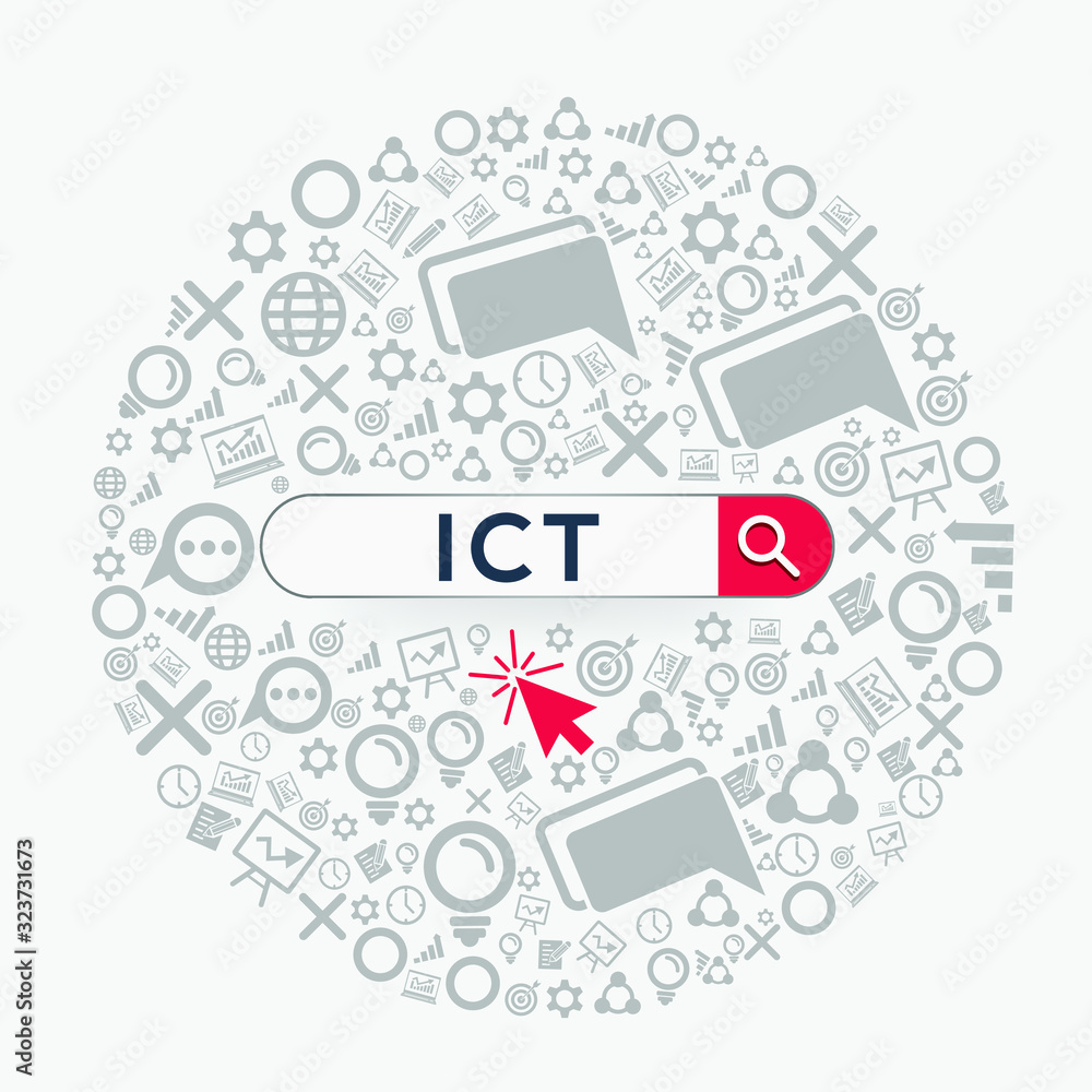 ICT Mean information And Communication Technology Word Written In