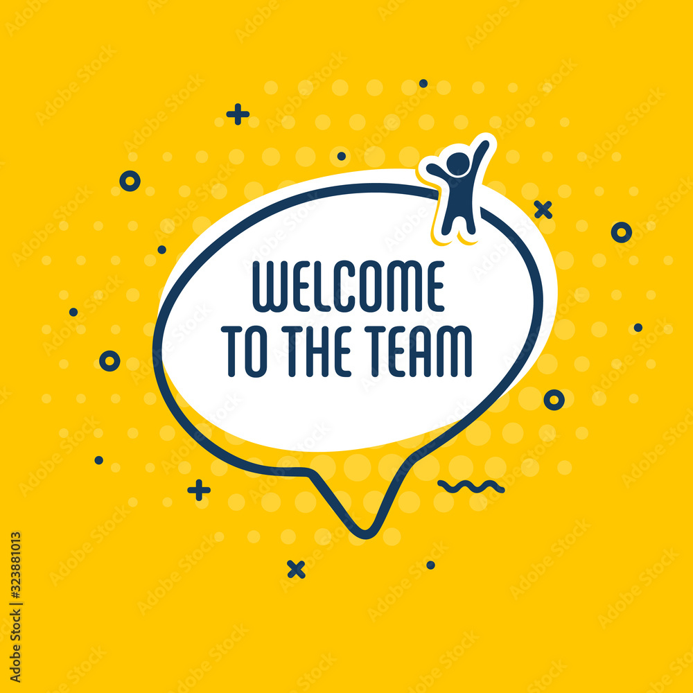 Welcome to the team design on yellow background Stock Vector | Adobe Stock