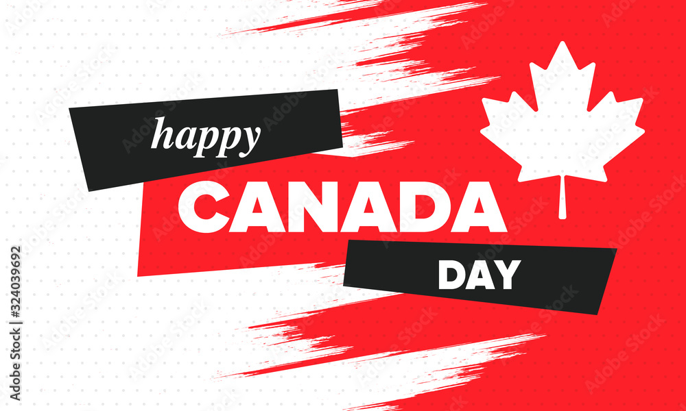 Happy Canada Day. National holiday, celebrated annual in July 1 ...