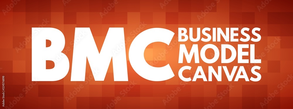 BMC - Business Model Canvas acronym, business concept background Stock ...