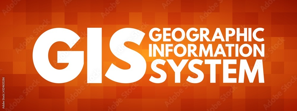 GIS - Geographic Information System acronym, concept background Stock ...