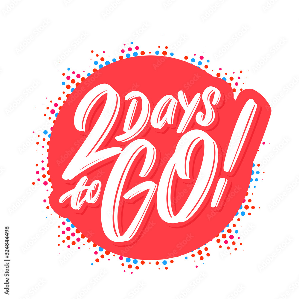 2 days to go. Vector banner. Stock Vector | Adobe Stock