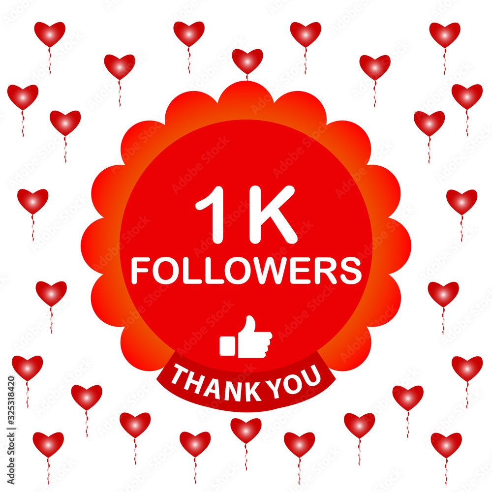 1K followers vector. Thank you background. Social media concept ...