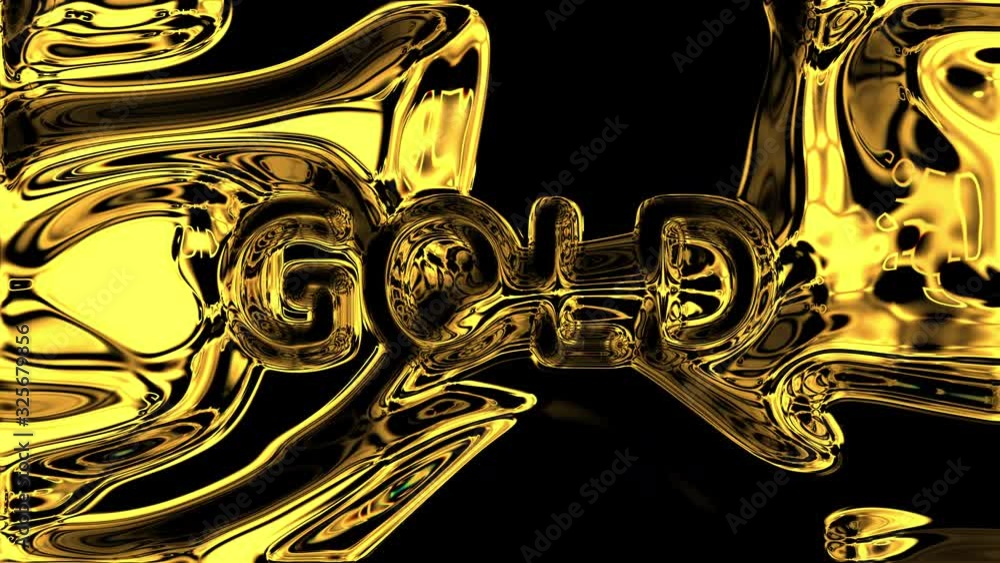 The word gold on a moving background. Liquid gold. Liquid metal ...