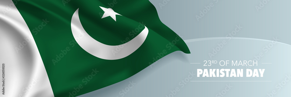 Pakistan day vector banner, greeting card. Pakistani wavy flag in 23rd ...