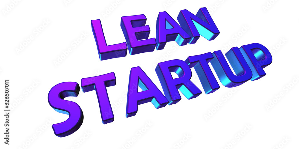 Lean Startup - 3D Rendering Metal Word on White Background - Concept ...