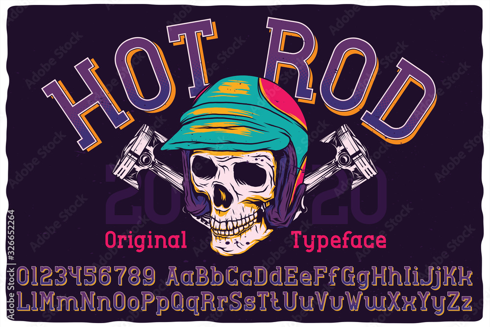 Vintage label font named Hot Rod. Strong typeface with capital and ...