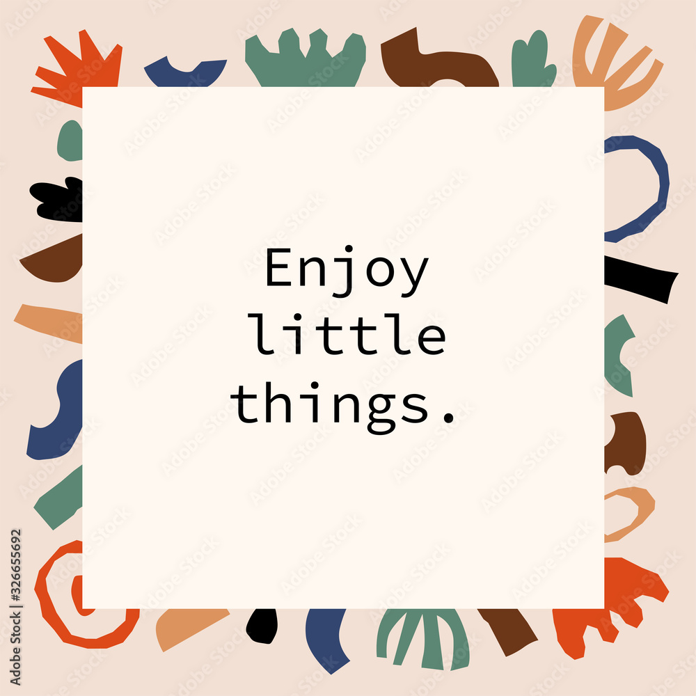 Positive affirmation on abstract background with minimal shapes in ...