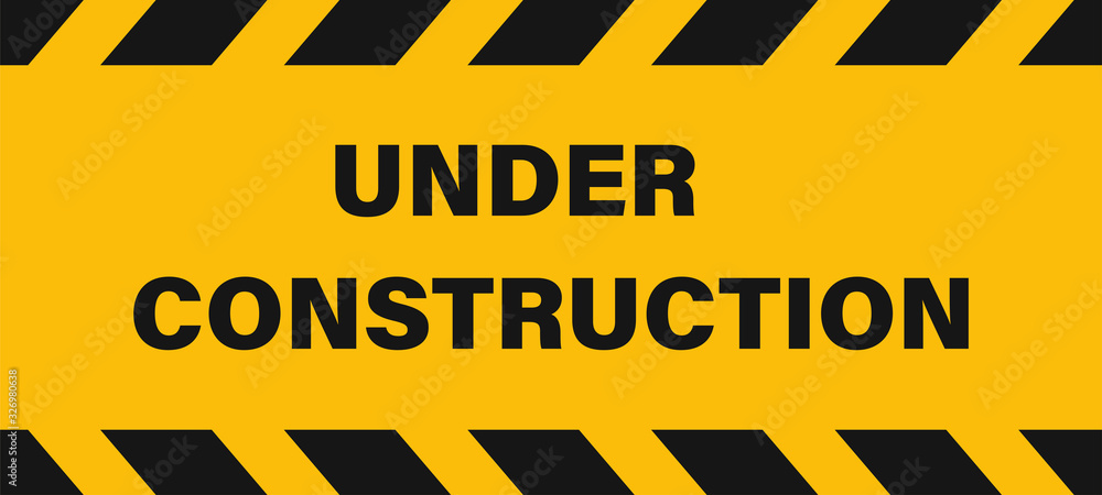 Under construction industrial sign or banner. Seamless Vector tape ...
