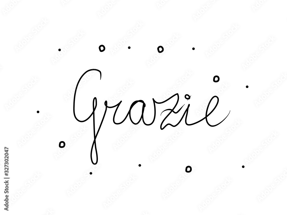Grazie phrase handwritten with a calligraphy brush. Thanks in italian ...