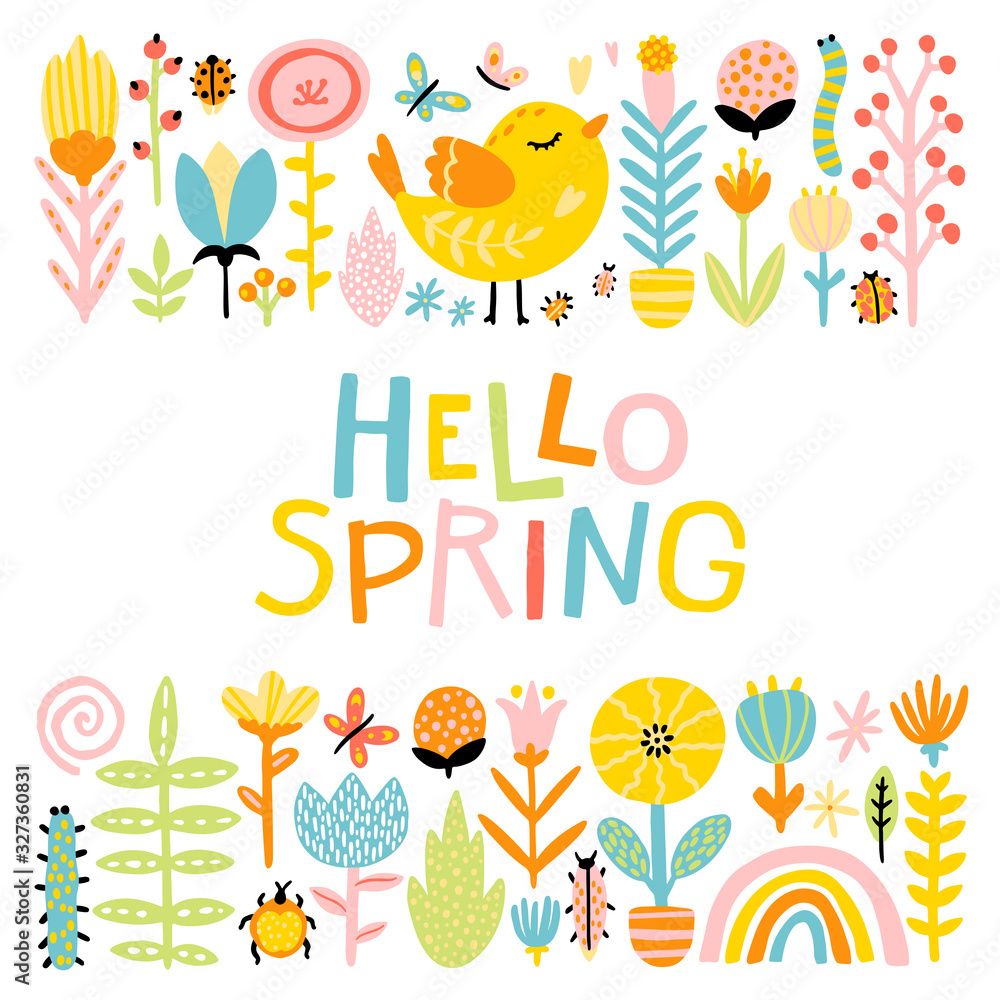 Hello spring. Cute cartoony bird in a flower border and comic lettering ...
