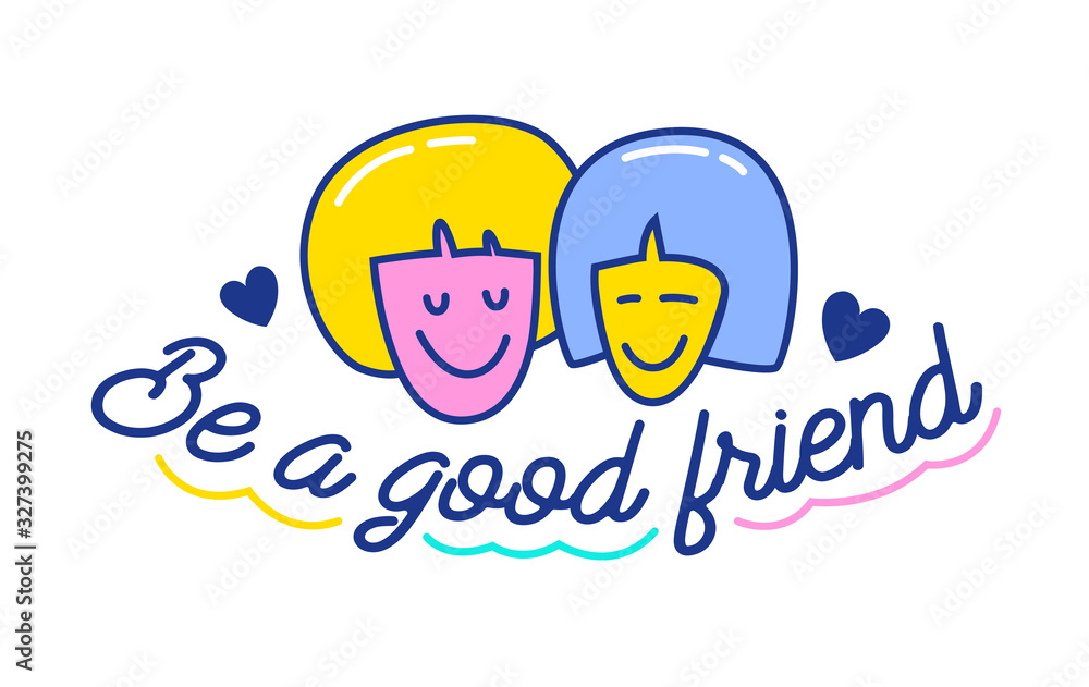 Be a Good Friend Cartoon Banner with Doodle Elements and Hand Written ...
