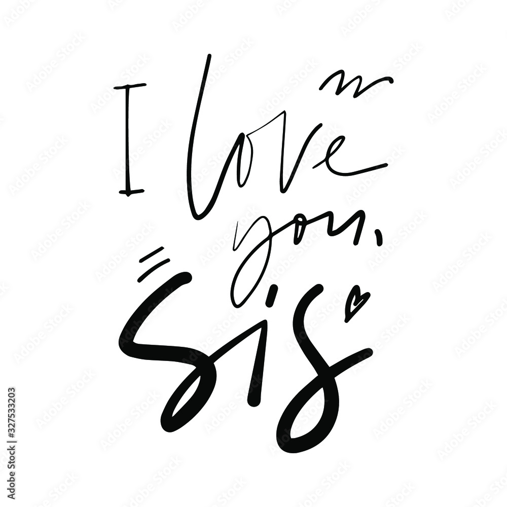 Quotes about brother and sister. Hand lettering illustration for your ...