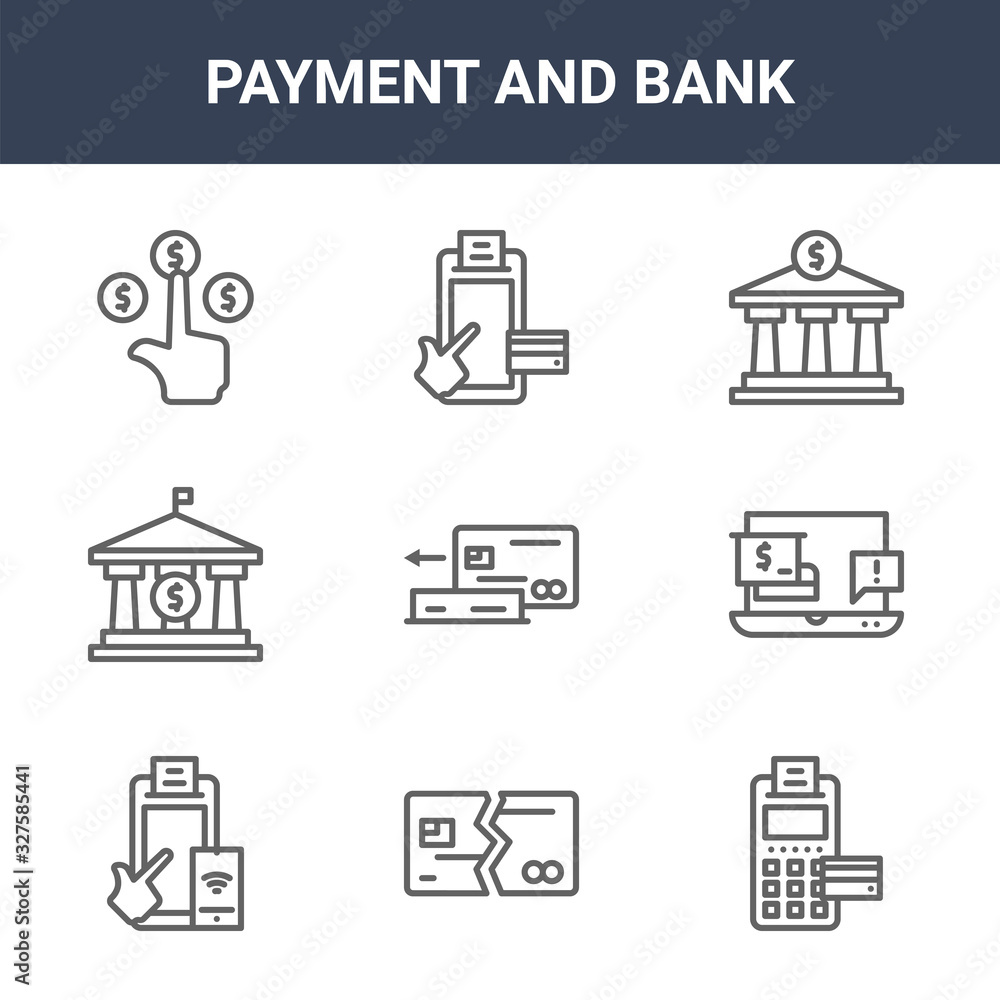 9 payment and bank icons pack. trendy payment and bank icons on white ...