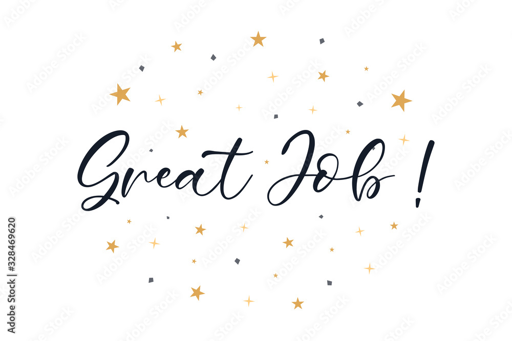 Great Job text lettering calligraphy with gold stars ornament isolated ...