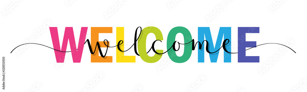 WELCOME vector rainbow-colored mixed typography banner with interwoven ...