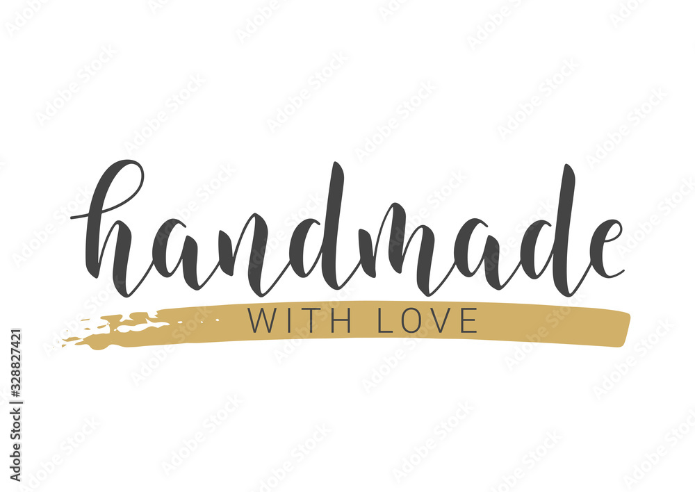 Vector Illustration. Handwritten Lettering of Handmade With Love ...