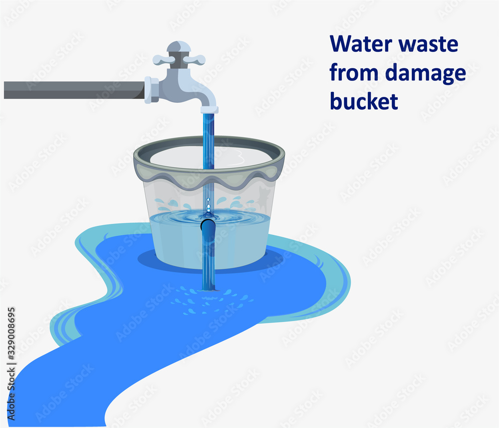 water wastage from damage bucket Stock Illustration | Adobe Stock