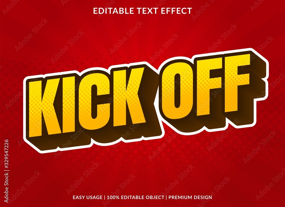 kick off text effect template with 3d style and bold font concept use ...
