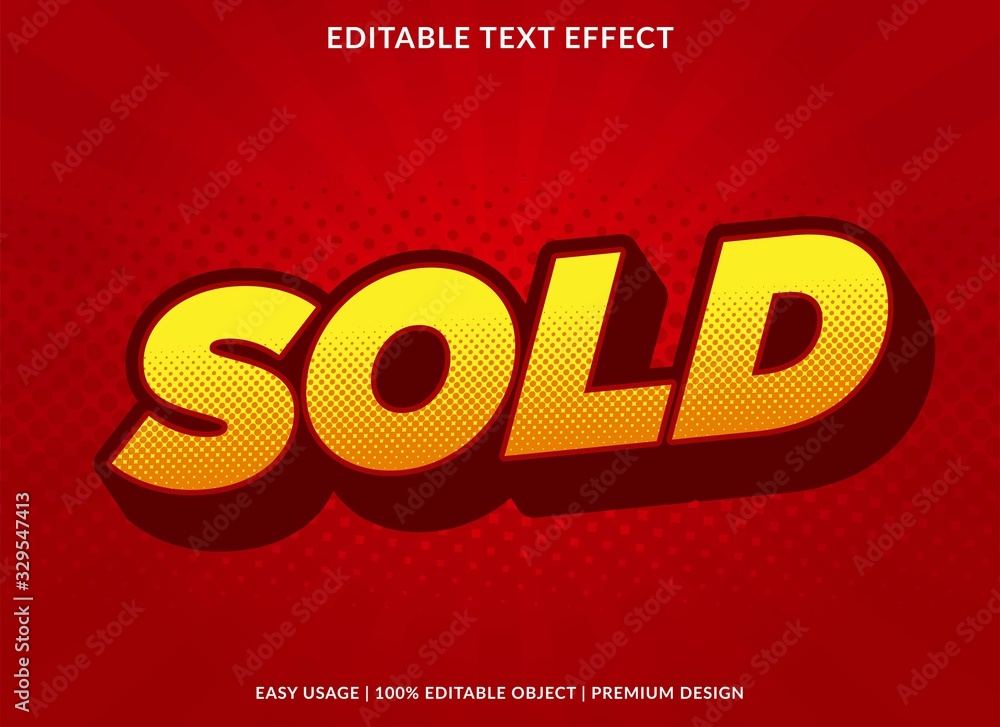 sold text effect template with 3d style and bold font concept use for ...
