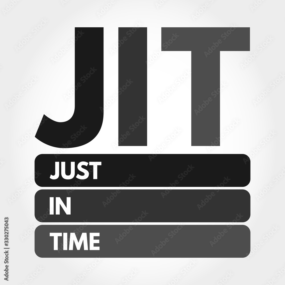 JIT - Just in time acronym, business concept background Stock Vector ... JIT - Just in time acronym, business concept background Stock Vector ...