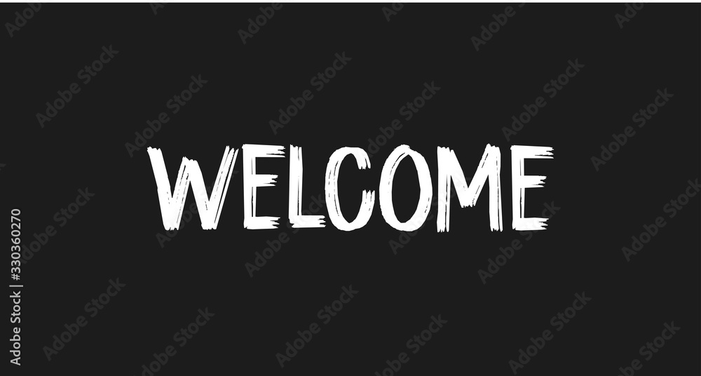 Welcome lettering sign. Typographic text. Stock Vector | Adobe Stock