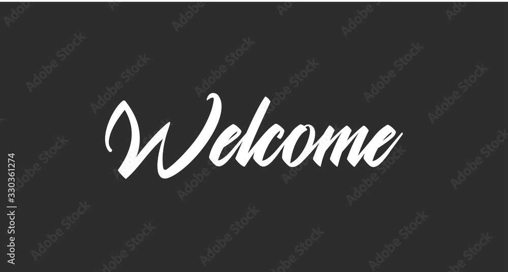 Welcome lettering sign. Typographic text. Stock Vector | Adobe Stock