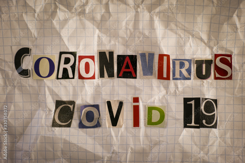 Words Coronavirus Covid 19 made from letters cutting from magazines ...