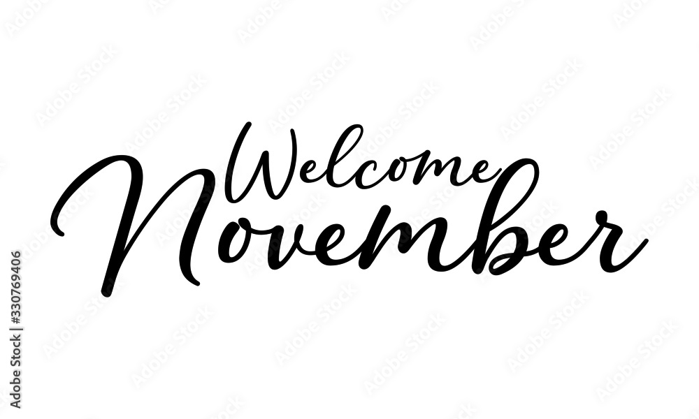 Welcome November Postcard. Ink illustration. Modern brush calligraphy ...