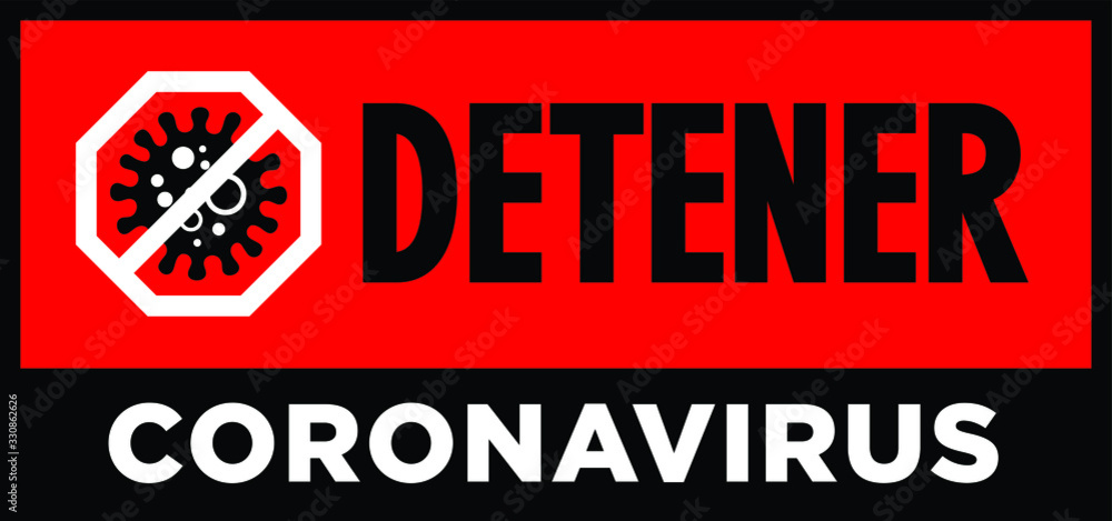 Coronavirus spanish stop sign with virus cells as vector illustration ...