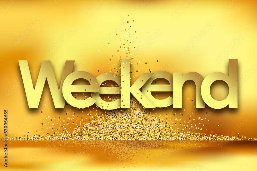 weekend in golden stars background Stock Illustration | Adobe Stock