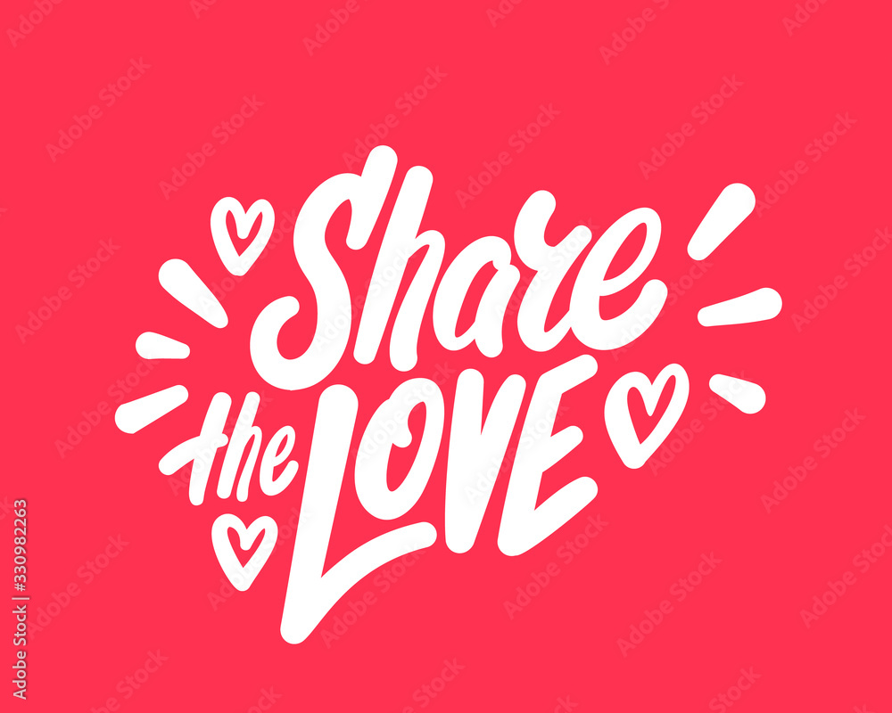 Share the love. Lettering. Stock Vector | Adobe Stock