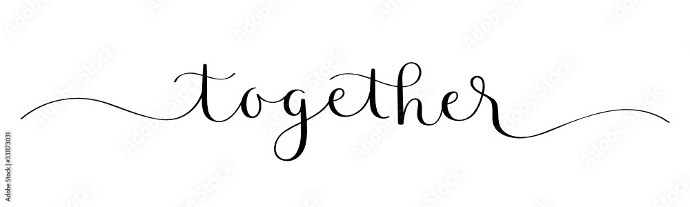 TOGETHER black vector brush calligraphy banner with swashes Stock ...