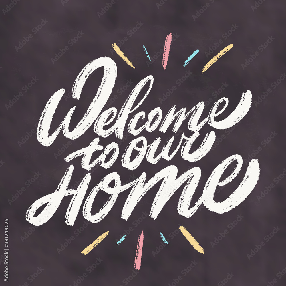 Welcome to our home. Vector sign. Stock Vector | Adobe Stock