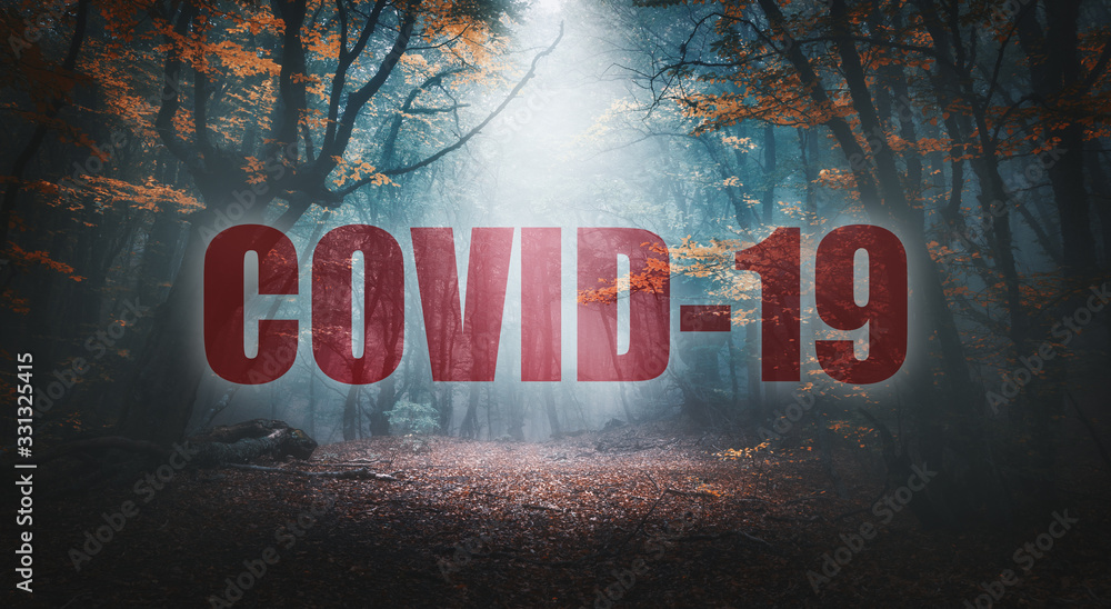 Pandemic of coronavirus. Covid-19 and background with spooky dark ...