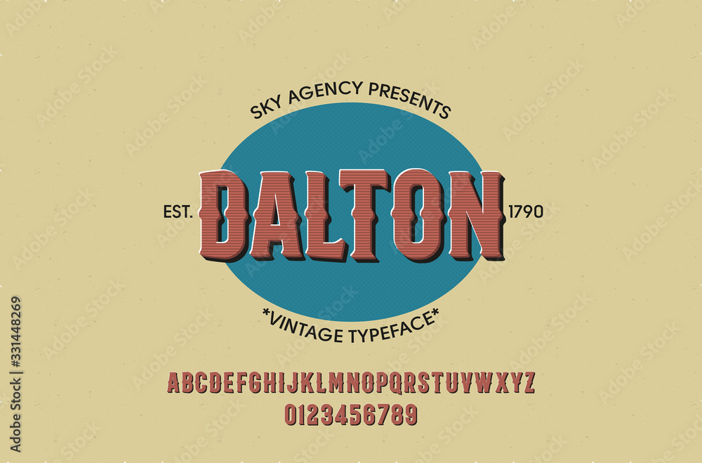 Vintage style font and alphabet for different designs. Dalton typeface ...