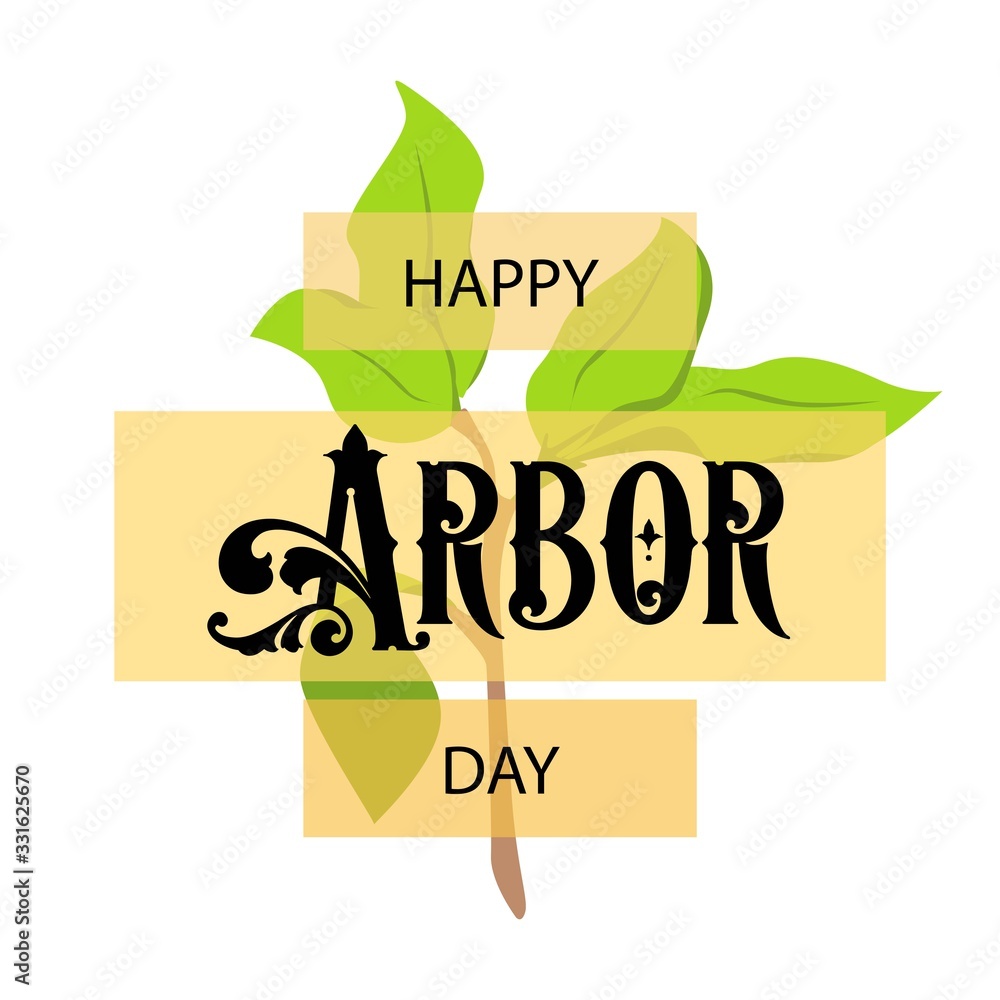 National Arbor Day. Vector Illustration with leaves. Earth Day ...