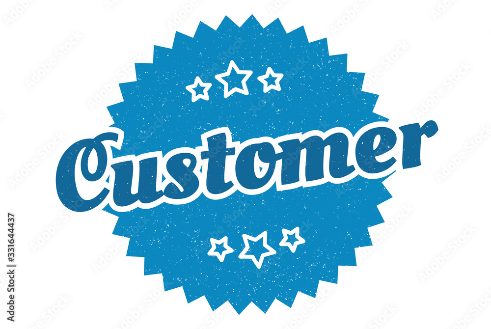 customer sign. customer round vintage retro label. customer Stock ...