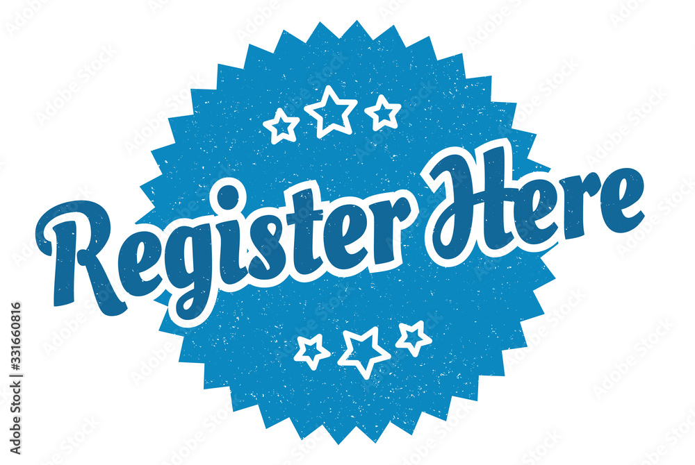 register here sign. register here round vintage retro label. register ...